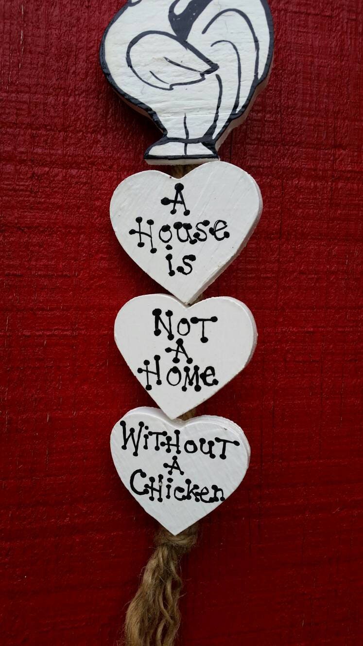 Chicken Sign house is Not a Home Country Chicken | Etsy
