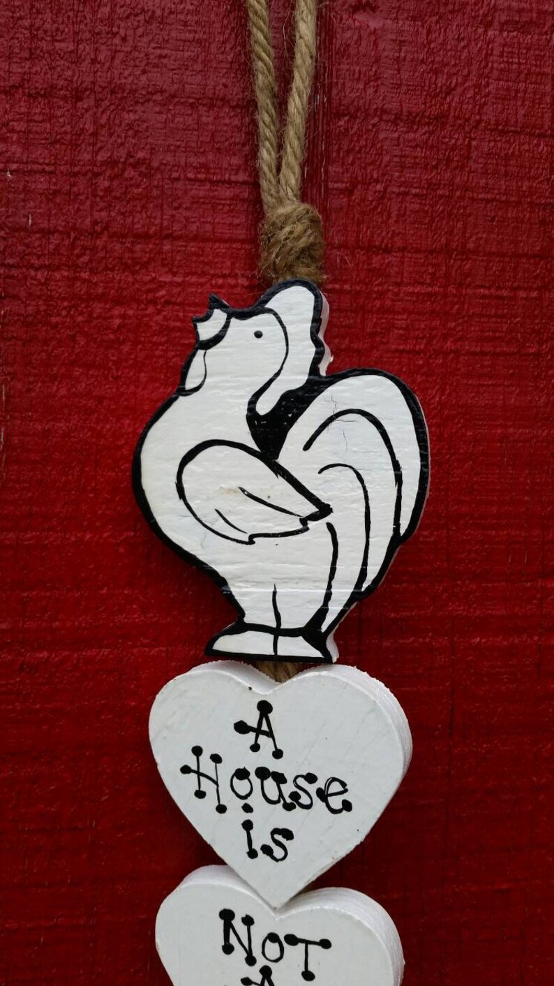 Chicken Sign house is Not a Home Country Chicken - Etsy