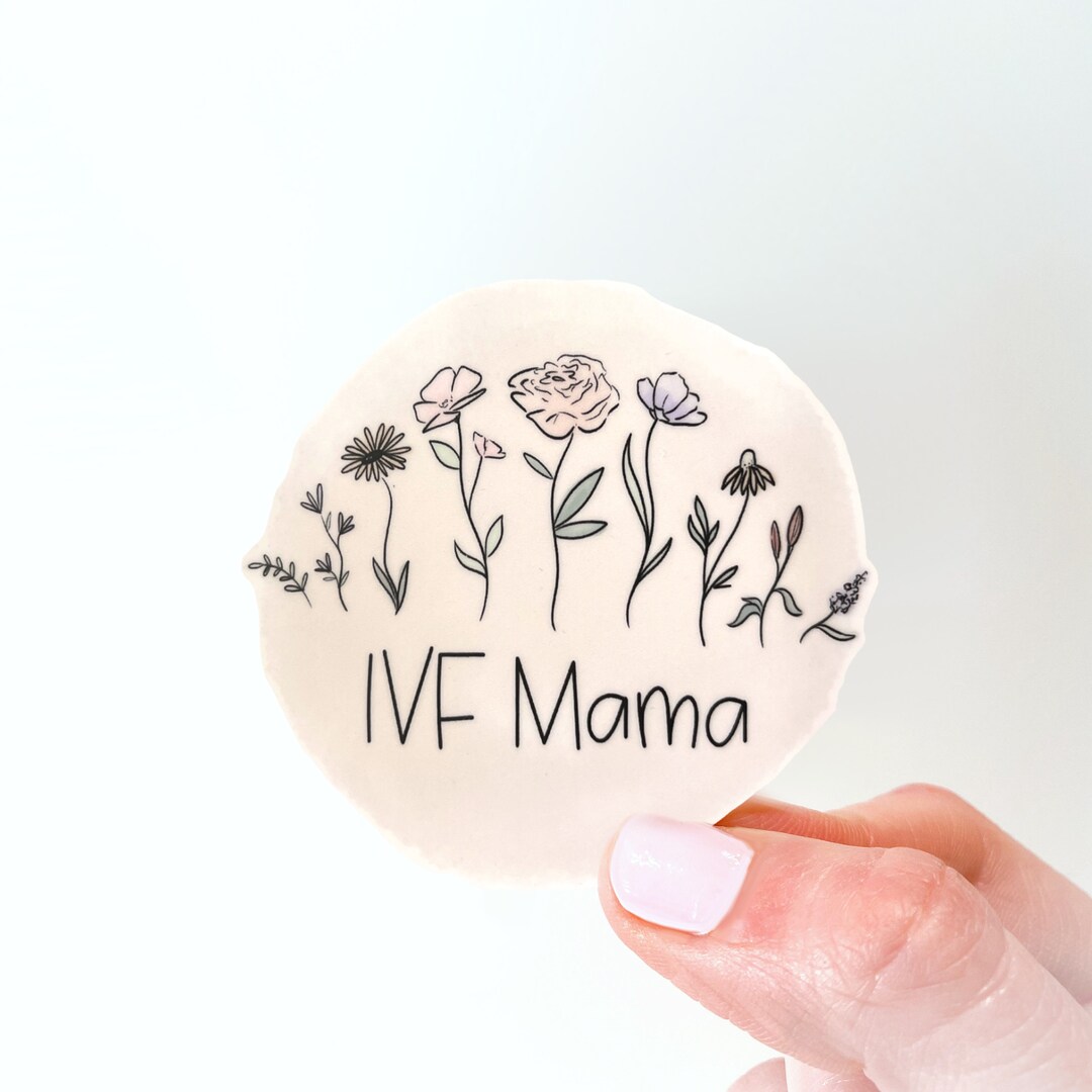IVF Mama Sticker IVF Gift IVF Journey Infertility Warrior Sticker - Etsy