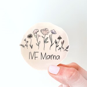 IVF Mama Sticker IVF Gift IVF Journey Infertility Warrior Sticker - Etsy