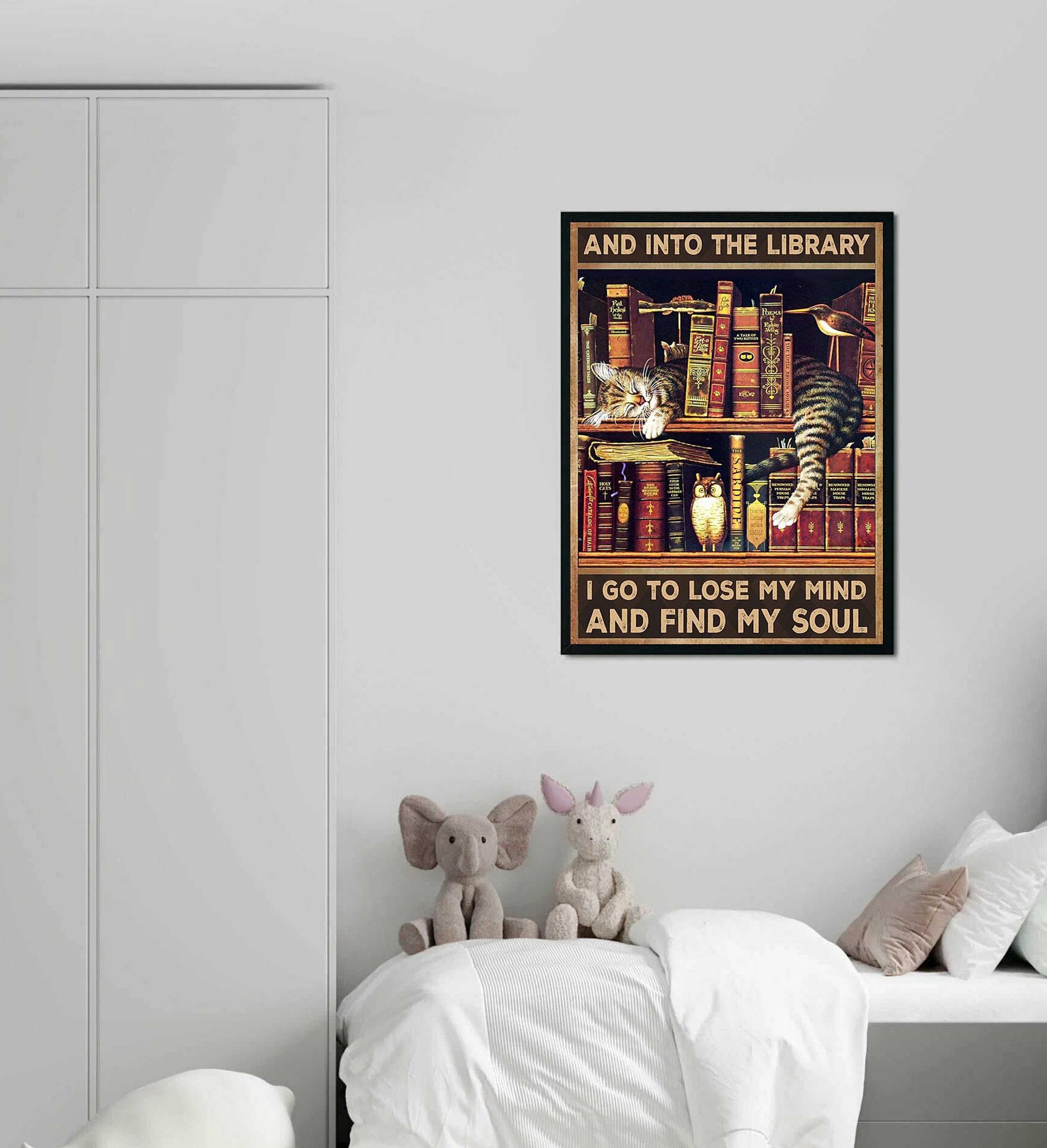 Library Vintage Book Poster, Cat Into the Library, I Go to Lose My Mind ...