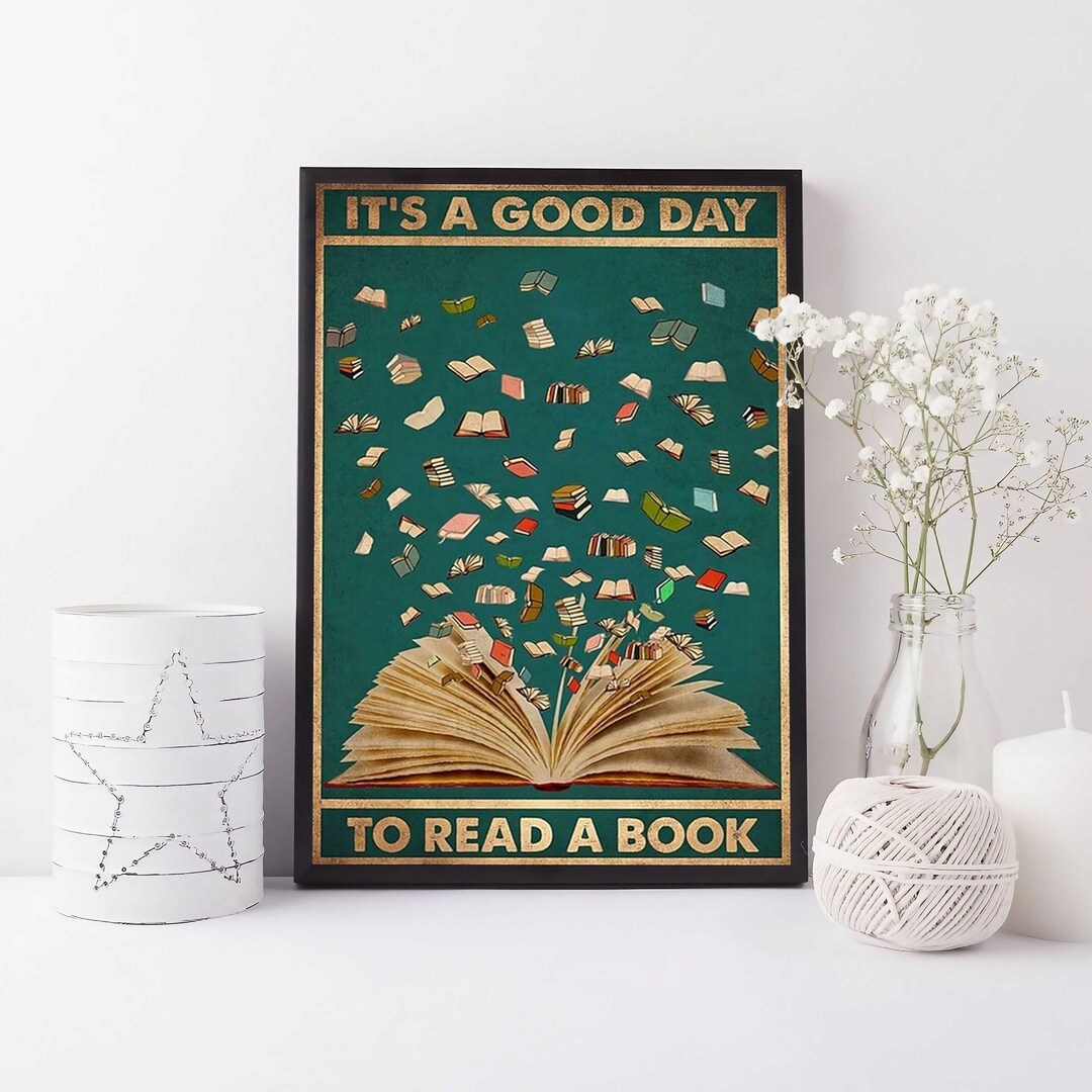 It's A Good Day to Read A Book Poster Reading Book - Etsy