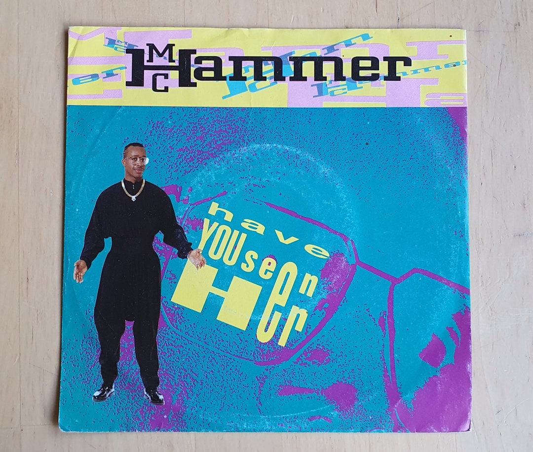 MC Hammer Vinyl 7" Record Single, Have You Seen Her, 1990, Vintage Hip ...
