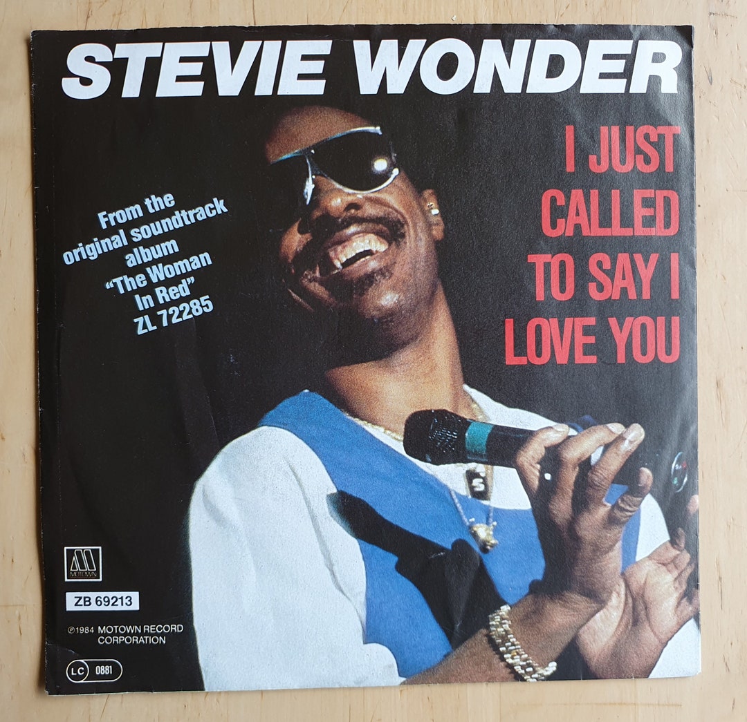 Stevie Wonder I Just Called to Say I Love You Vinyl Single, German Pressing, 1984, Soundtrack ...