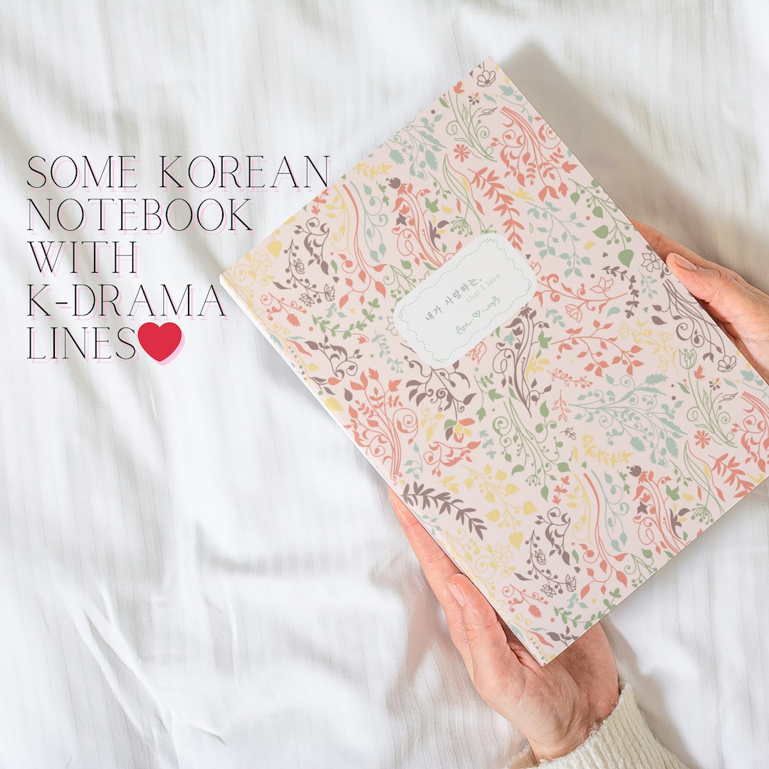 Some Korean Notebook With K-drama Lines, Learning Korean Naturally ...