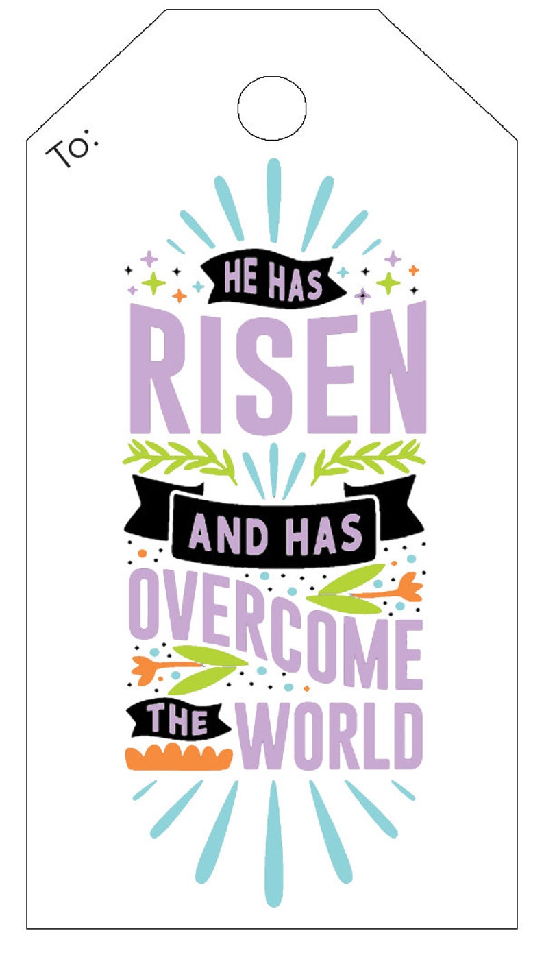 Easter Basket Tag Gift Tag He is Risen Christian Easter Printable Tag ...