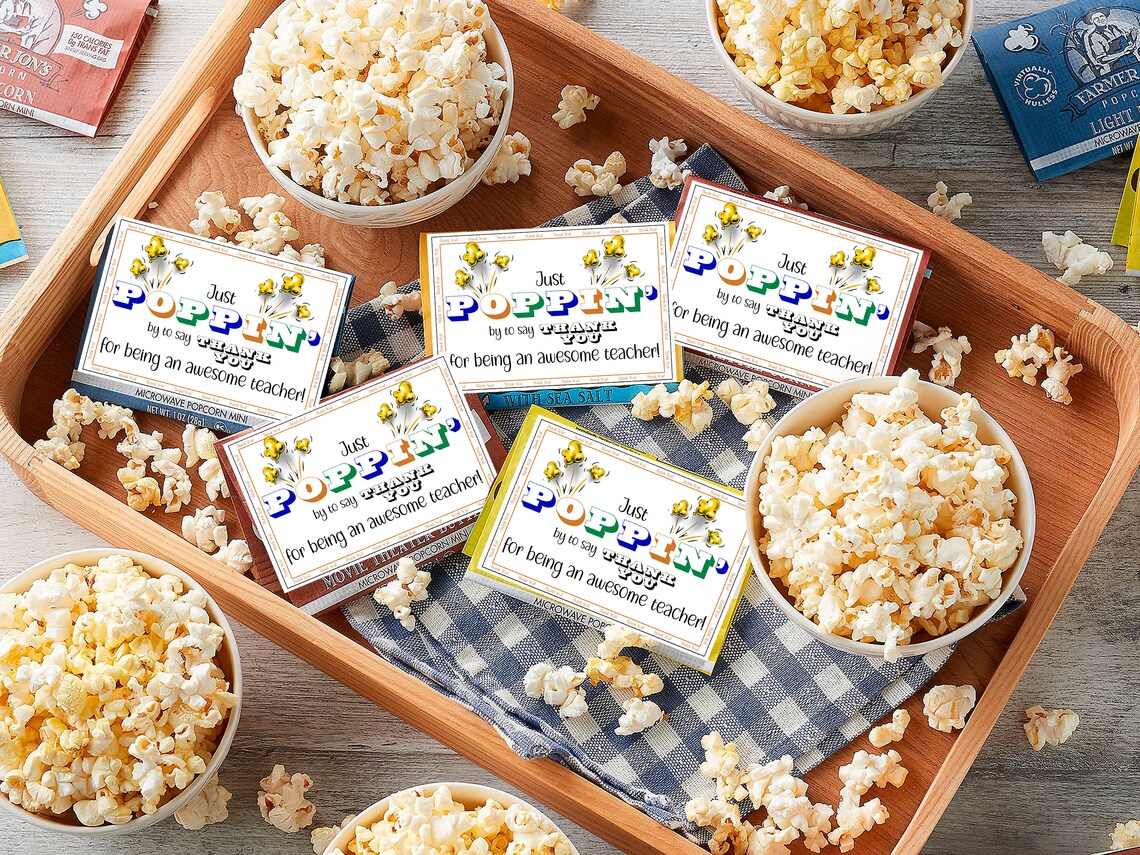 Teacher Gift - End of Year Teacher Appreciation - Popcorn Label - Just ...