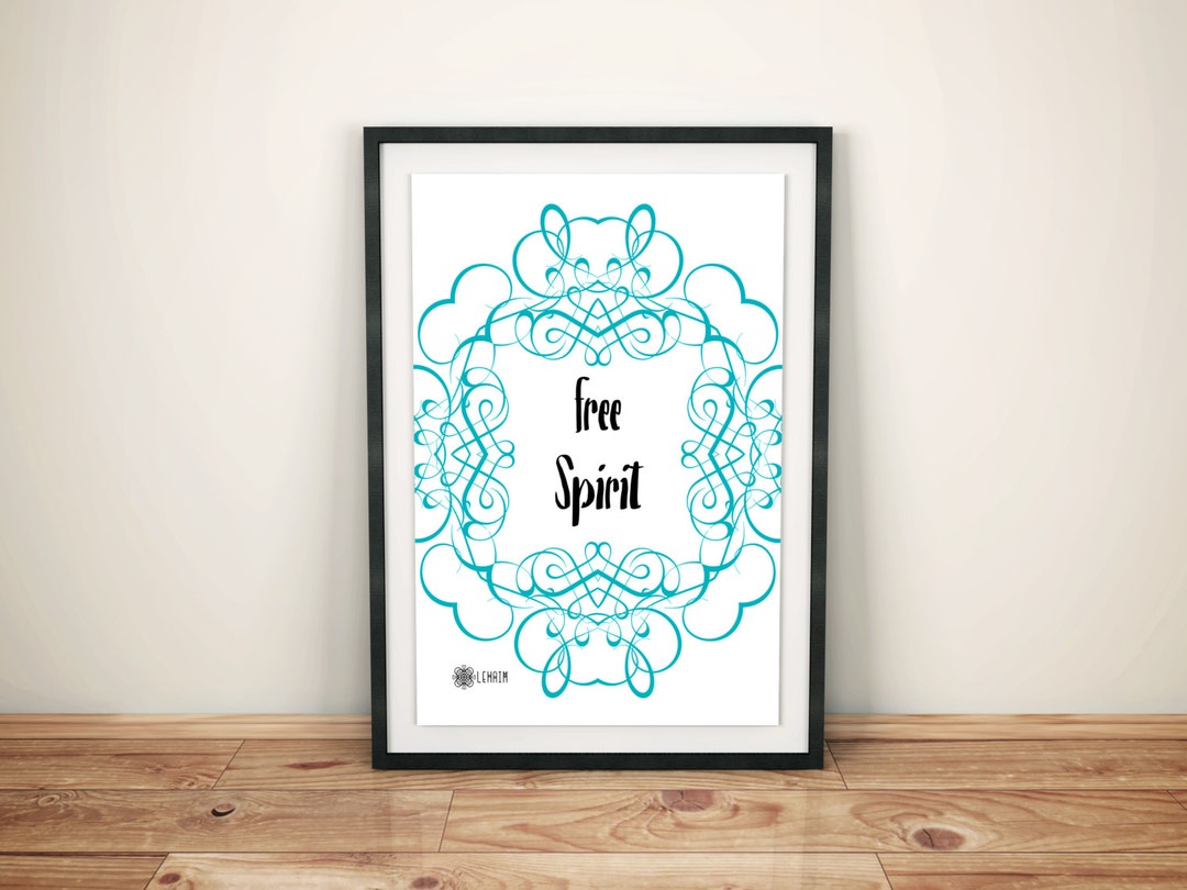 Instant Download Print Free Spirit, Motivational Wall Art Decor ...