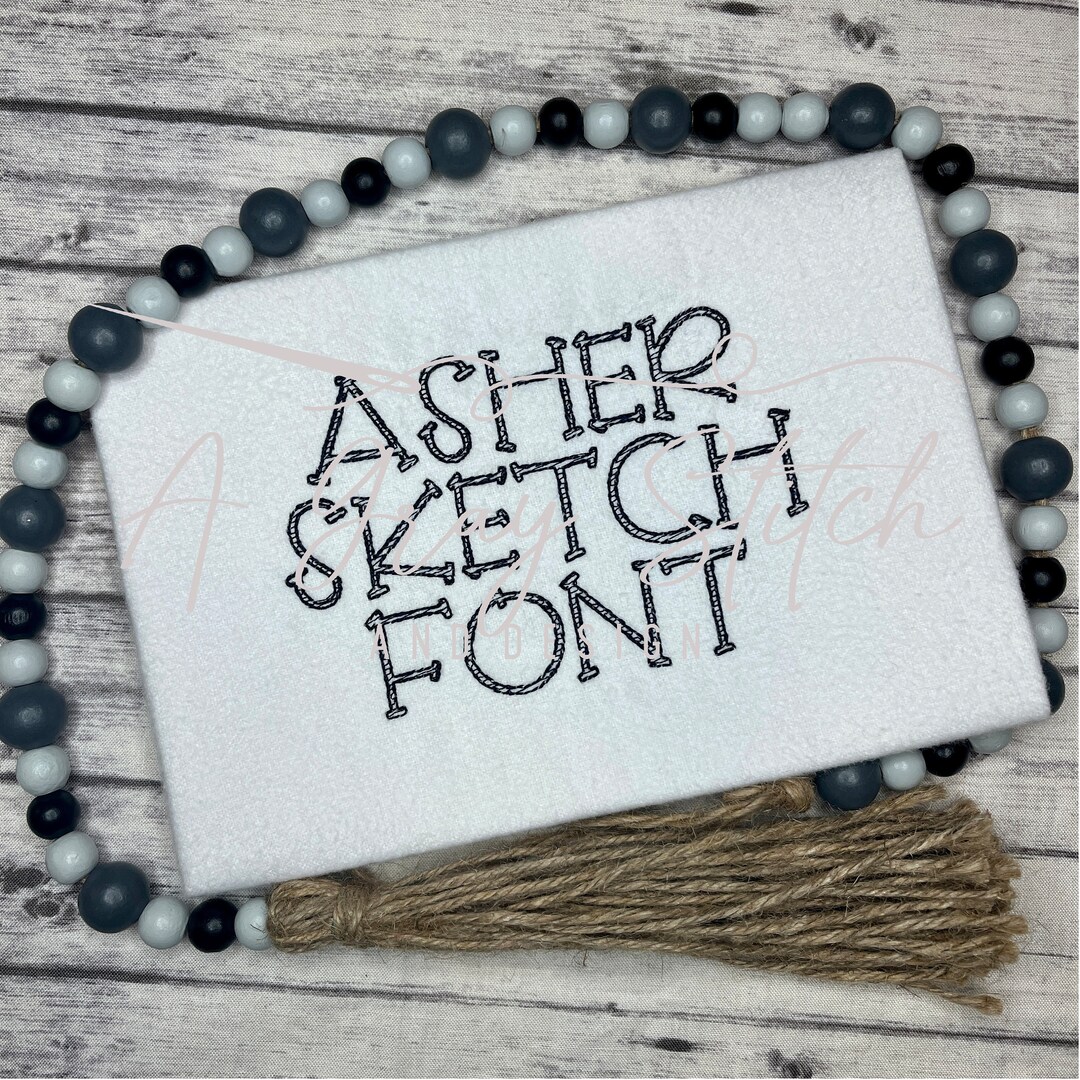 Asher Sketch Machine Embroidery Font Alphabet BX Included - Etsy
