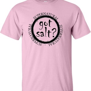 Adult Got Salt? Supernatural T-shirt - Etsy