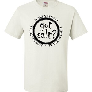 Adult Got Salt? Supernatural T-shirt - Etsy