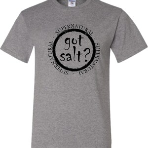 Adult Got Salt? Supernatural T-shirt - Etsy