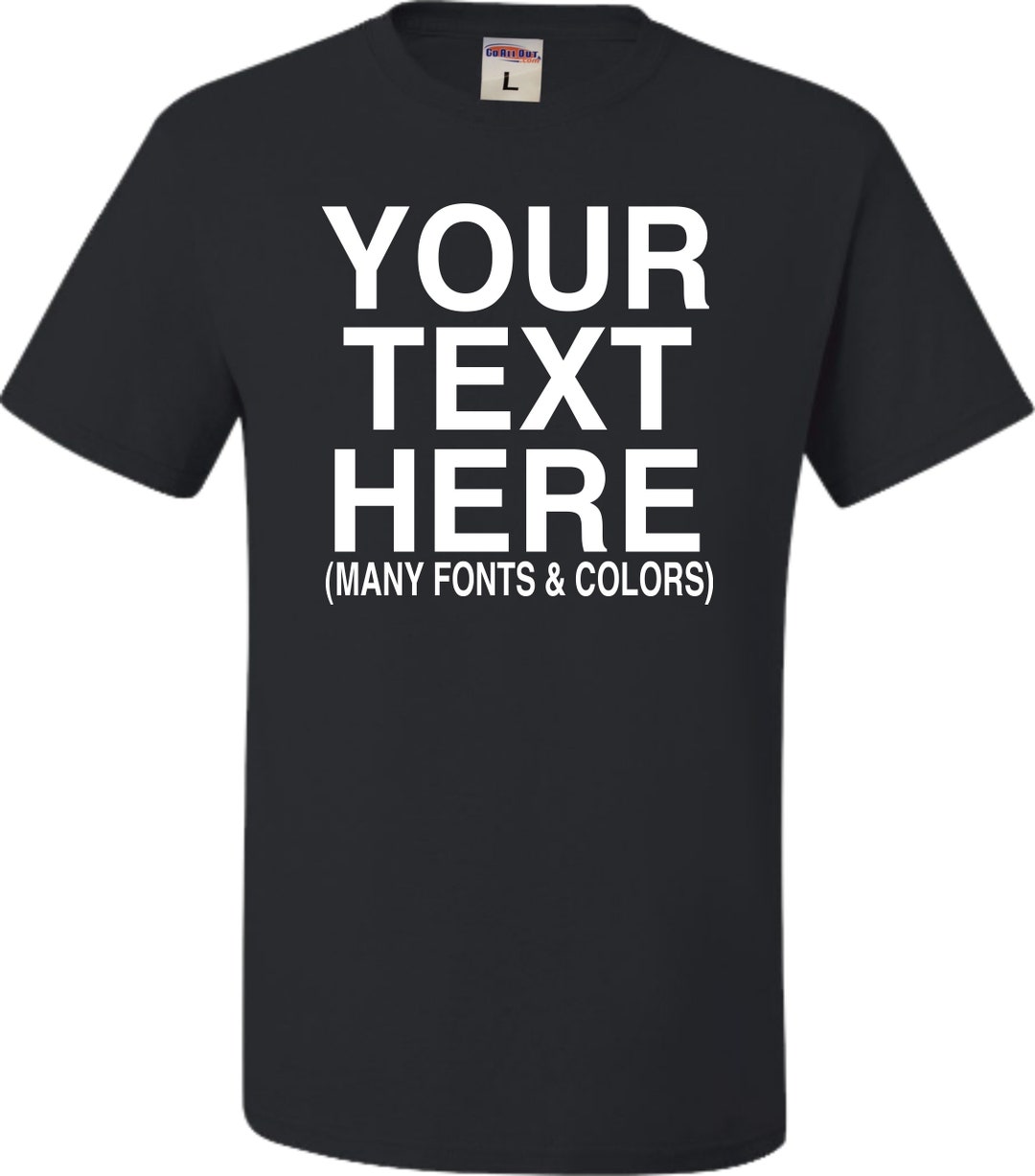 Create Your Own Shirt, Custom Logo, Personalized Made-to Order Adult T ...