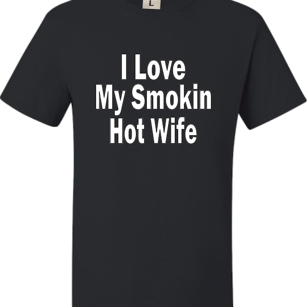 My Smoking Hot Wife - Etsy