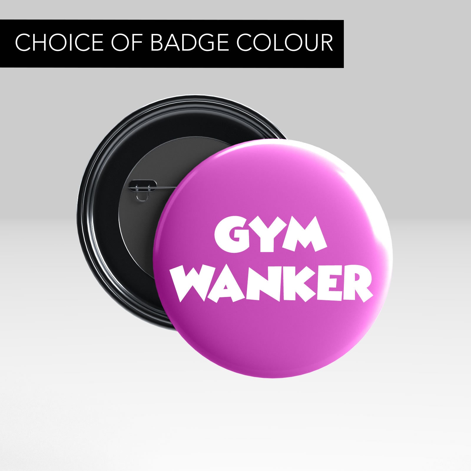 Gym Wanker Badge Large Gym Wanker Badge, Swear Word Badge, Offensive ...