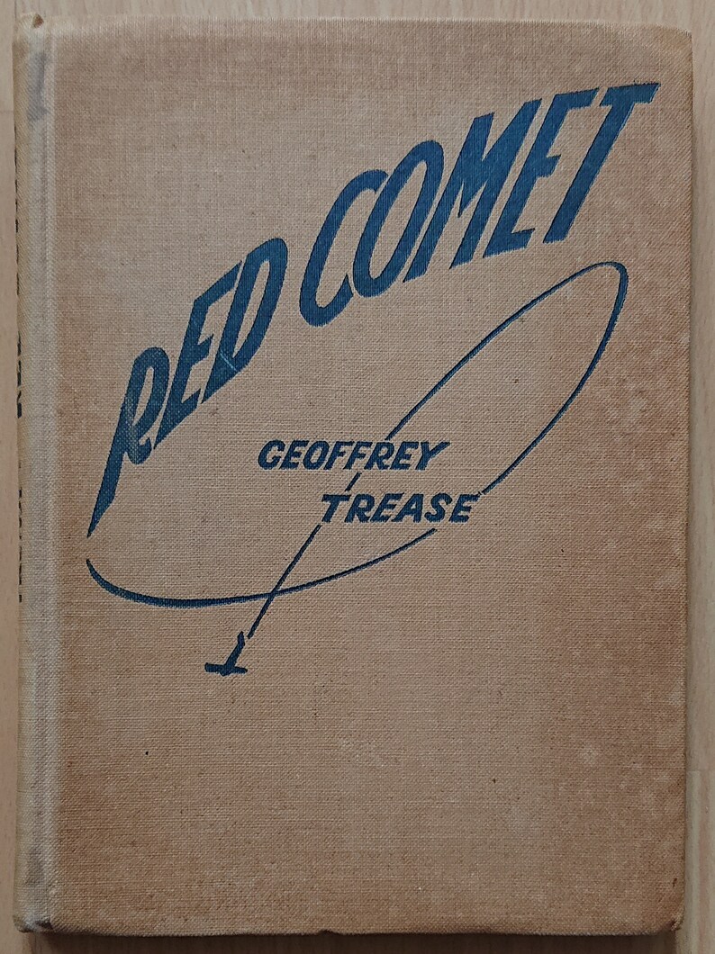Red Comet : A Tale of Travel in the USSR - Geoffrey Trease - 1936 ...