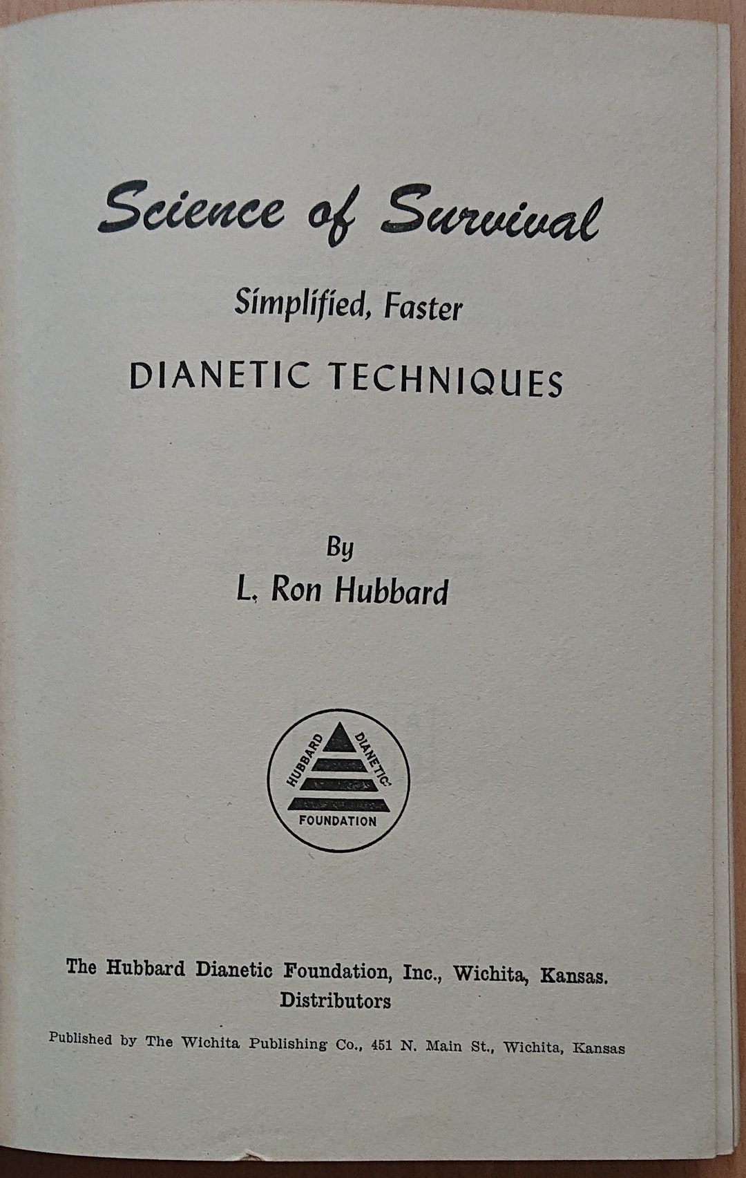 Science of Survival. Simplified, Faster Dianetic Techniques Ron L ...