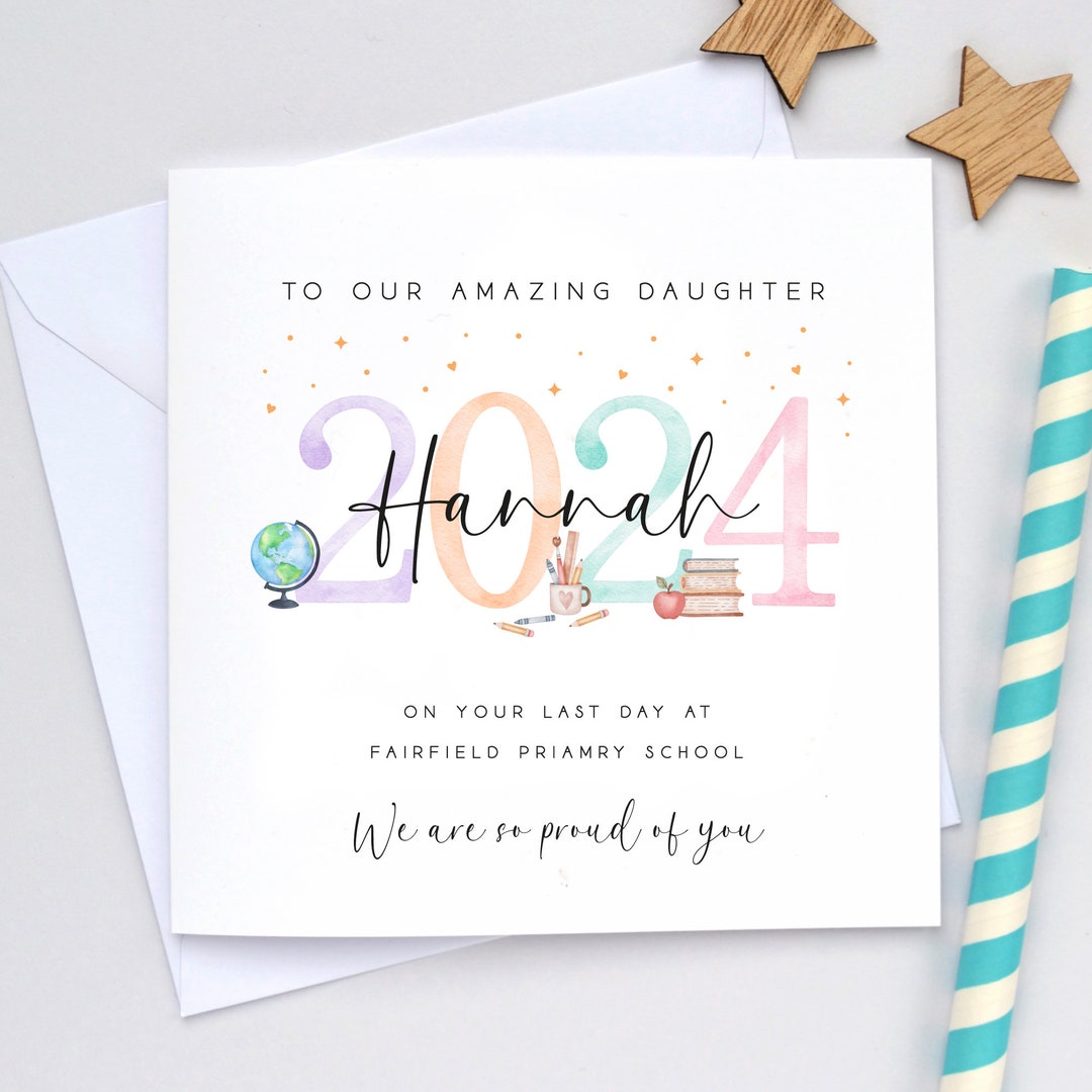 2024 Primary School Leavers Card, Last Day of Primary School, Year 6 ...