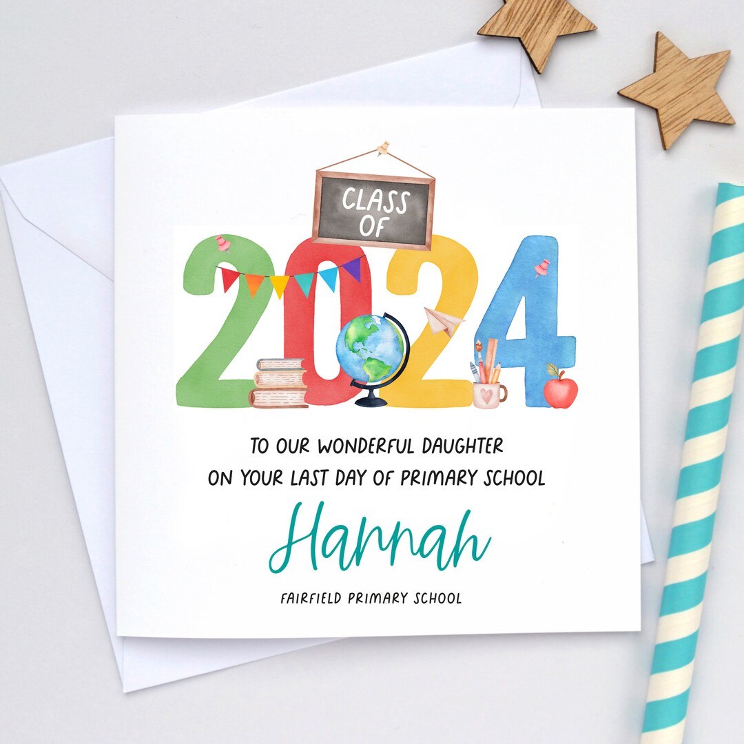 Primary School Leavers Card, Year 6 Leaver Card, Last Day of Primary ...