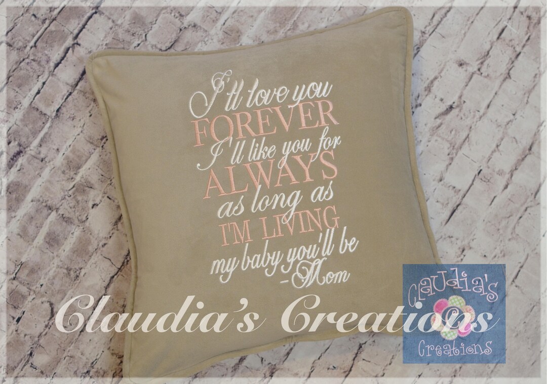 I'll Love You Forever Embroidery Saying, I'll Like You for Always ...