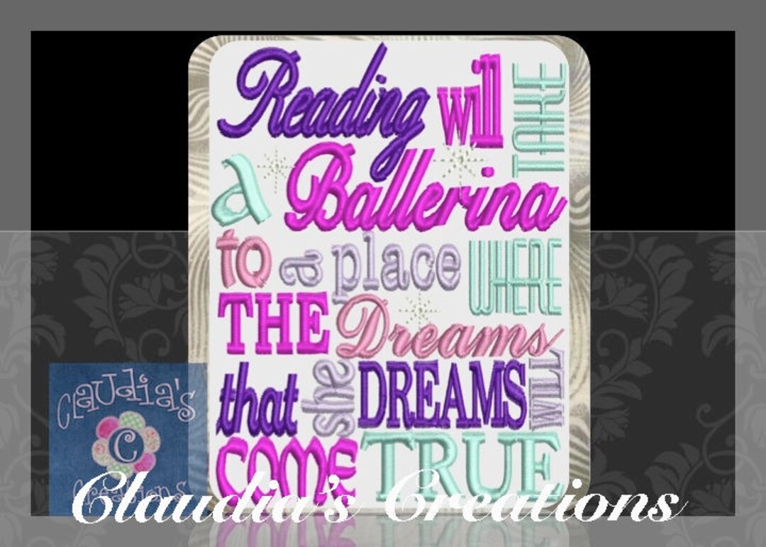 Ballerina Dreams Embroidery Saying, Ballerina Reading Pillow Embroidery ...