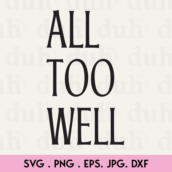 All Too Well Svg - Etsy