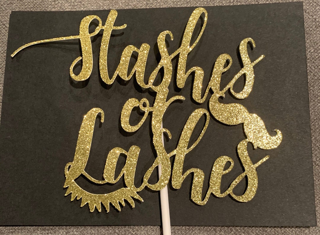 Stashes or Lashes Cake Topper, Gold Glitter Gender Reveal - Etsy