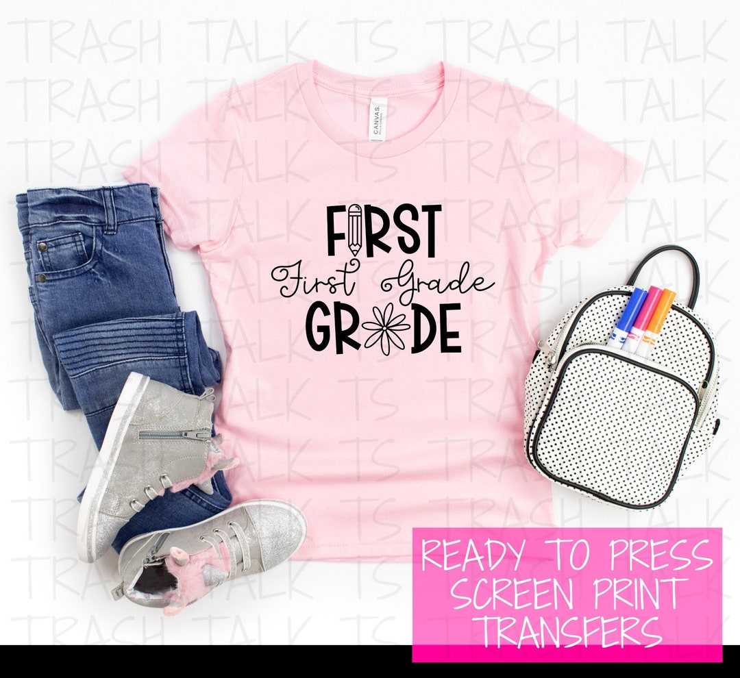 READY TO PRESS Screen Print Transfer | First Grade Screen Print | Back ...