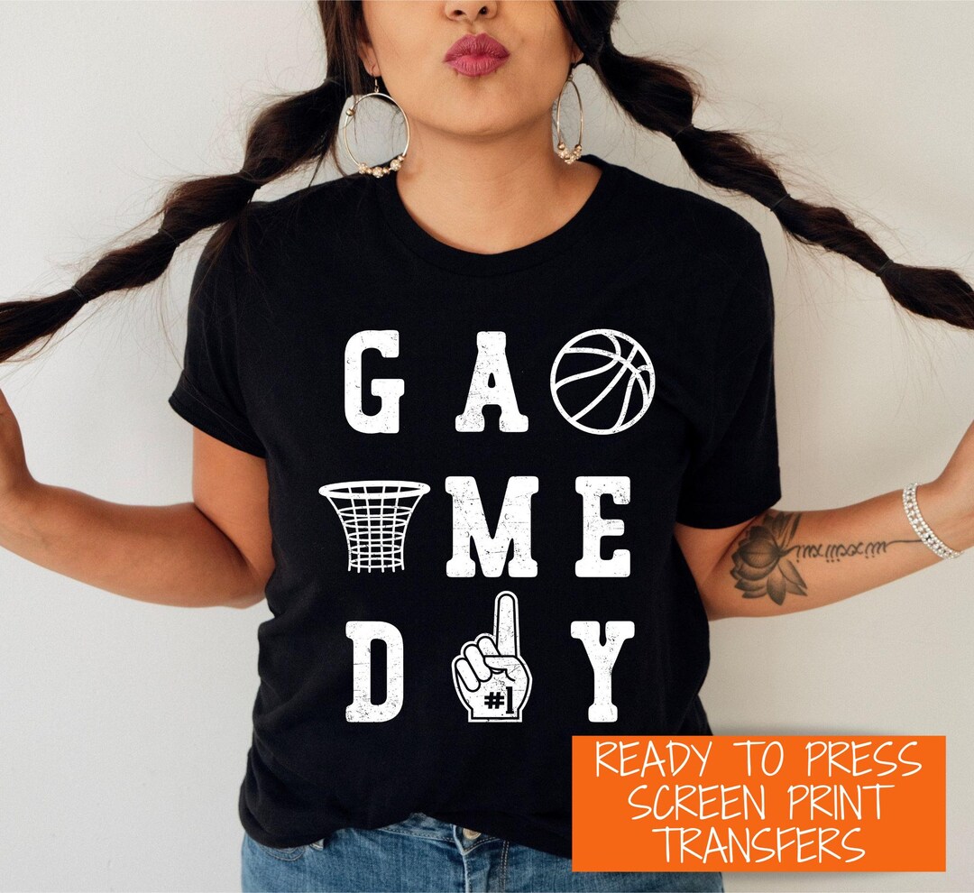 READY TO PRESS Screen Print Transfer | Game Day Basketball Screen Print ...