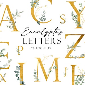 Eucalyorus Alphabet Clip Art , Gold Alphabet Clip Art , Eucalyptus ...