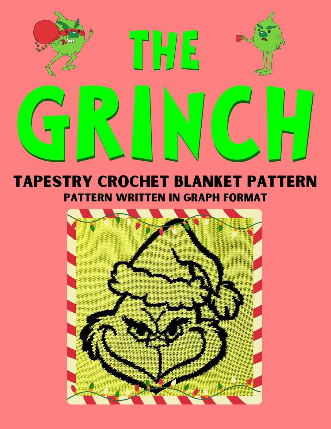 PATTERN ONLY- Grinch Tapestry Crochet Blanket Pattern, Graphgan Crochet Pattern, Baby Blanket ...