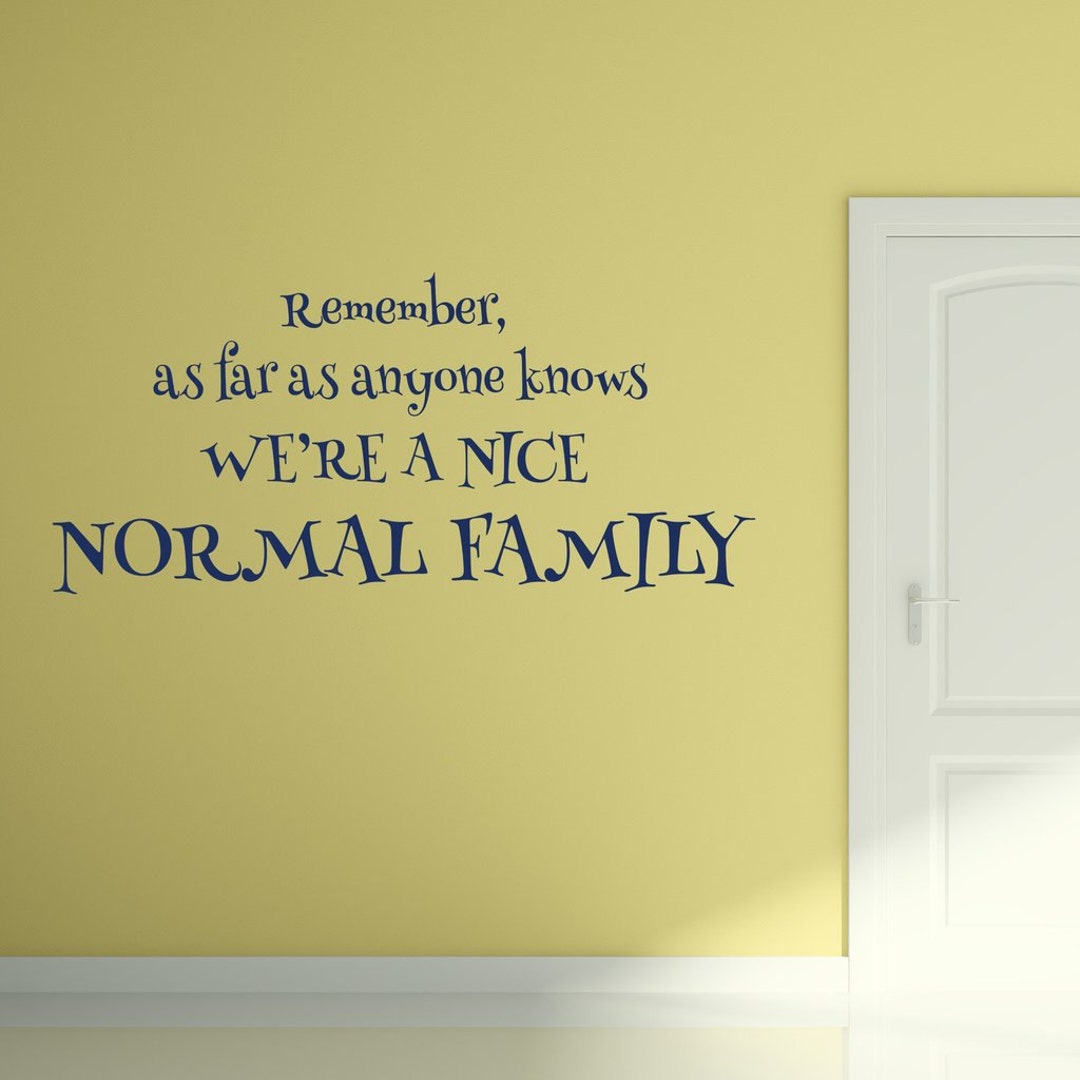 Normal Family Vinyl Wall Decal Quote - Etsy