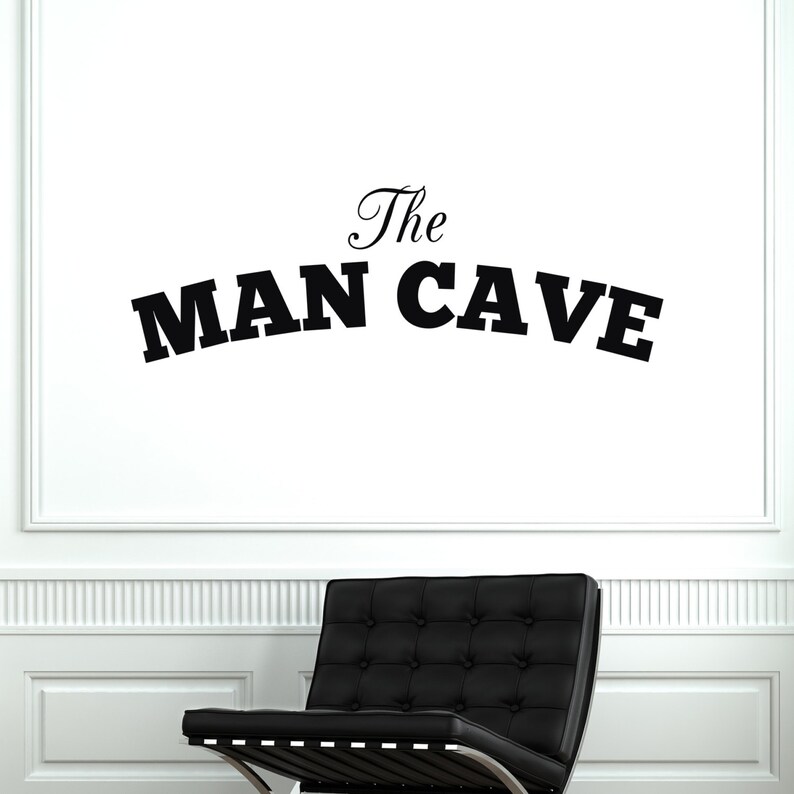 The Man Cave Vinyl Wall Decal Quote - Etsy
