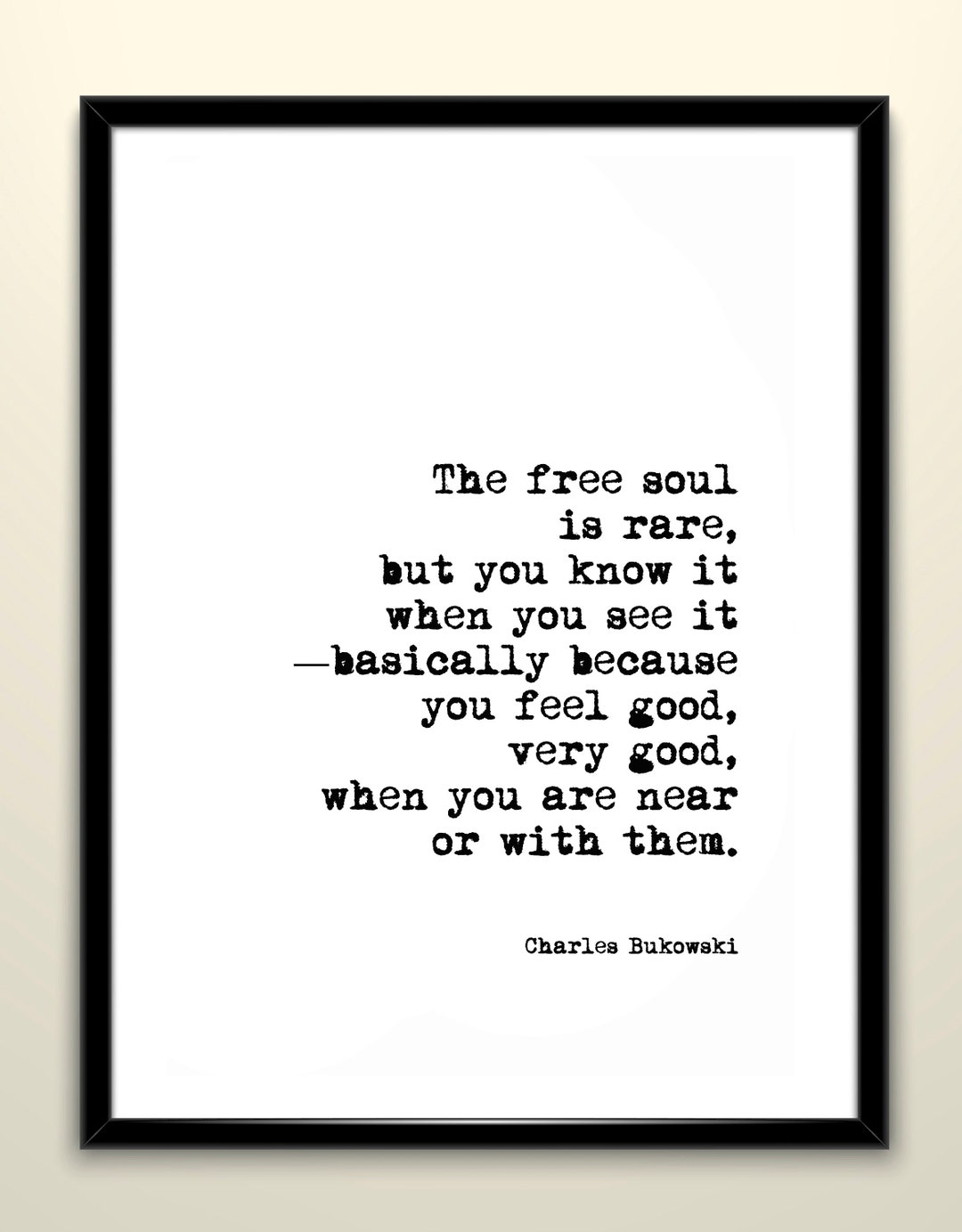 Charles Bukowski Free Soul Quote — B/w Print | Inspirational | - Etsy