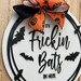 It's Fricken Bats Door Hanger/halloween Door Hanger / Door Decoration ...