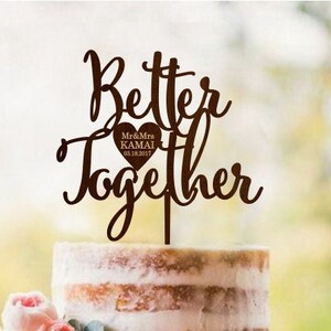 Better Together Cake Topper for Wedding, Heart Date Better Together ...