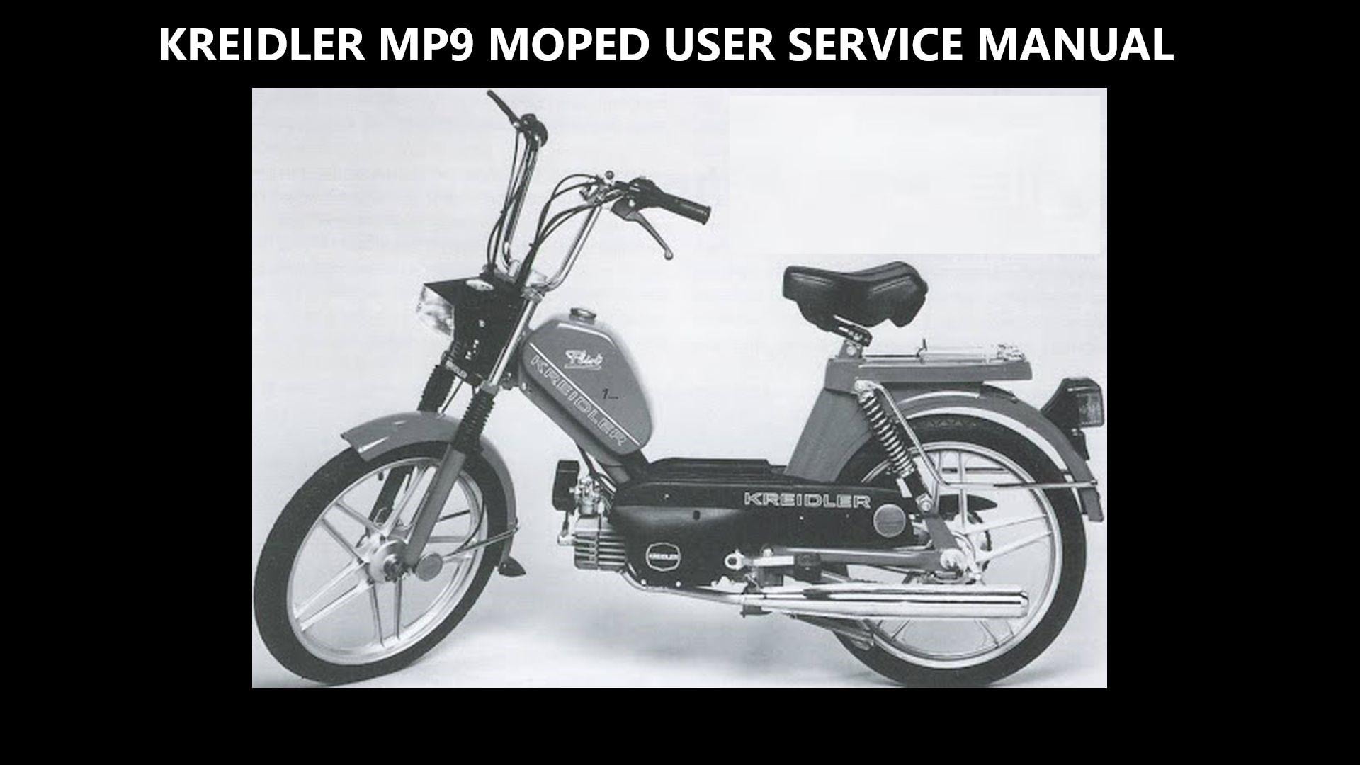 KREIDLER Moped Scooter Operations & Parts Manuals - 75pgs With Engine ...
