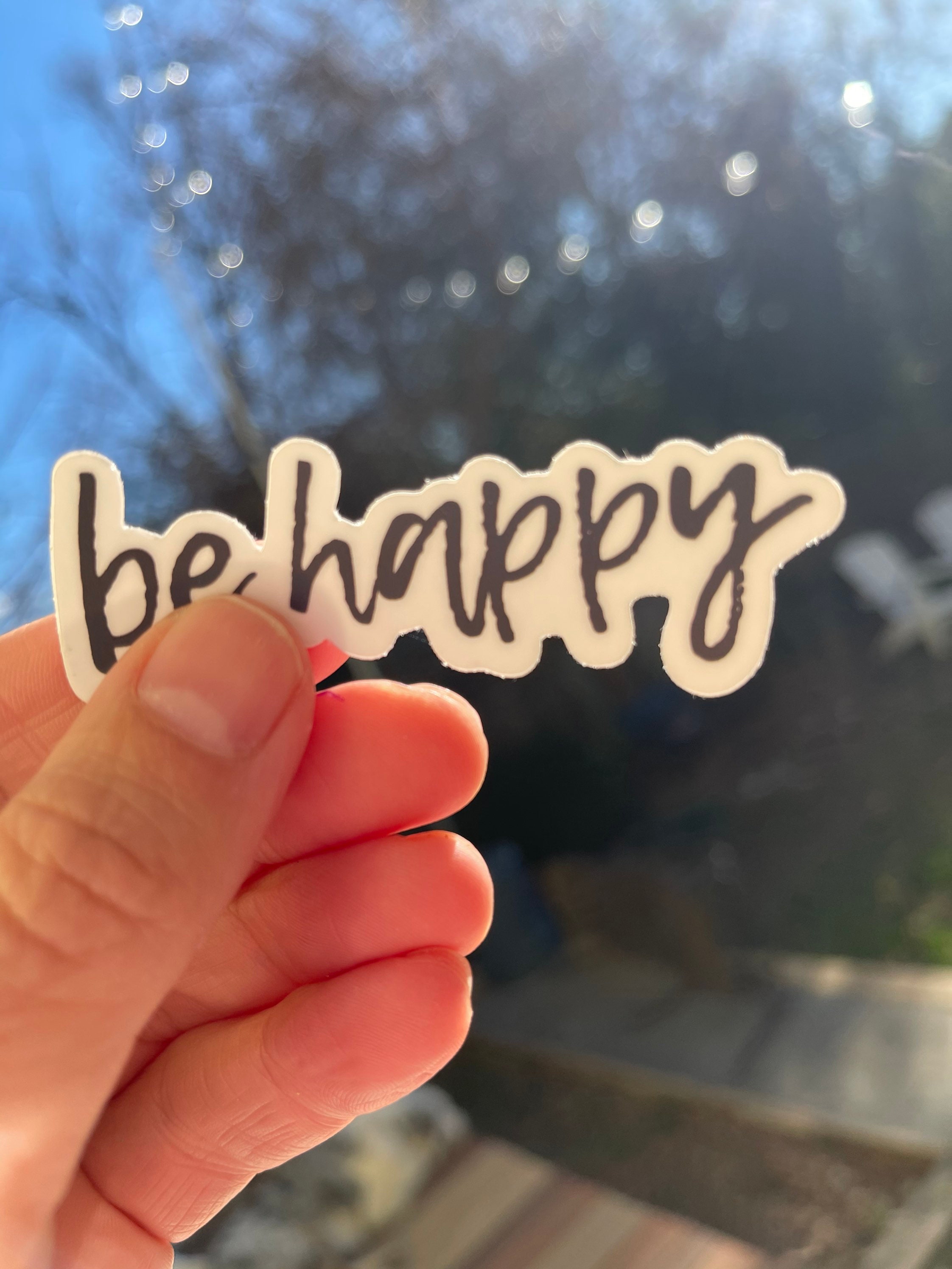 Be Happy Sticker for Laptop Water Bottle or Phone - Etsy