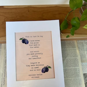 William Carlos Williams Plum Poem Print - This is Just to Say ...