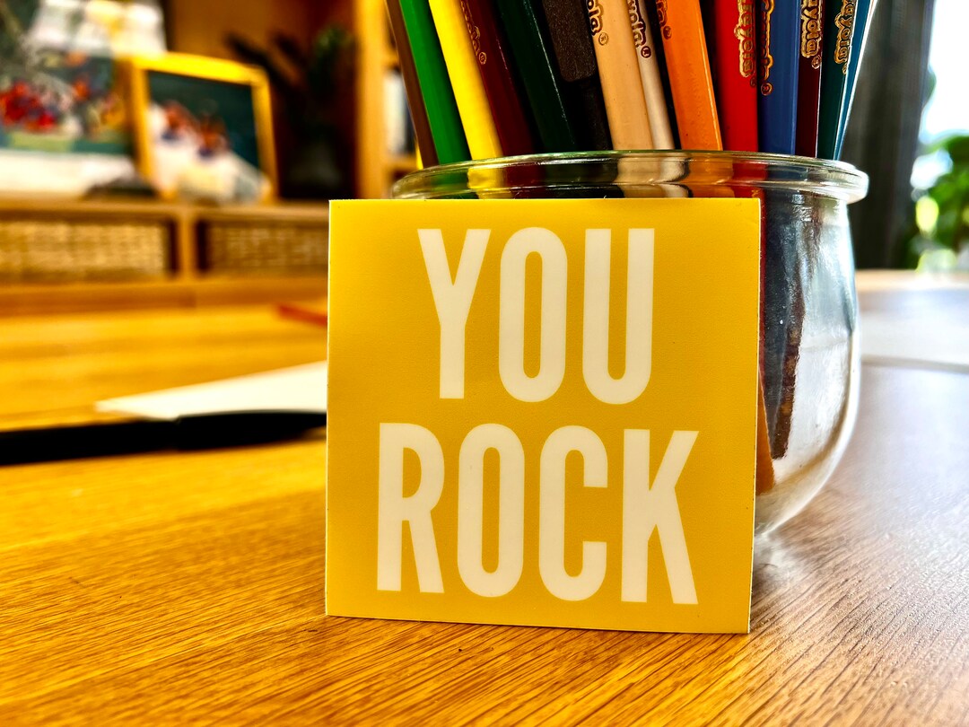 You Rock Sticker - Motivaional Sticker - Laptop Sticker - Positive ...