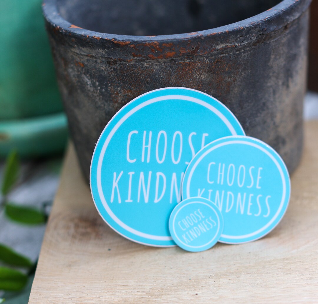 Choose Kindness Sticker - Inspirational Sticker - Positive Message ...