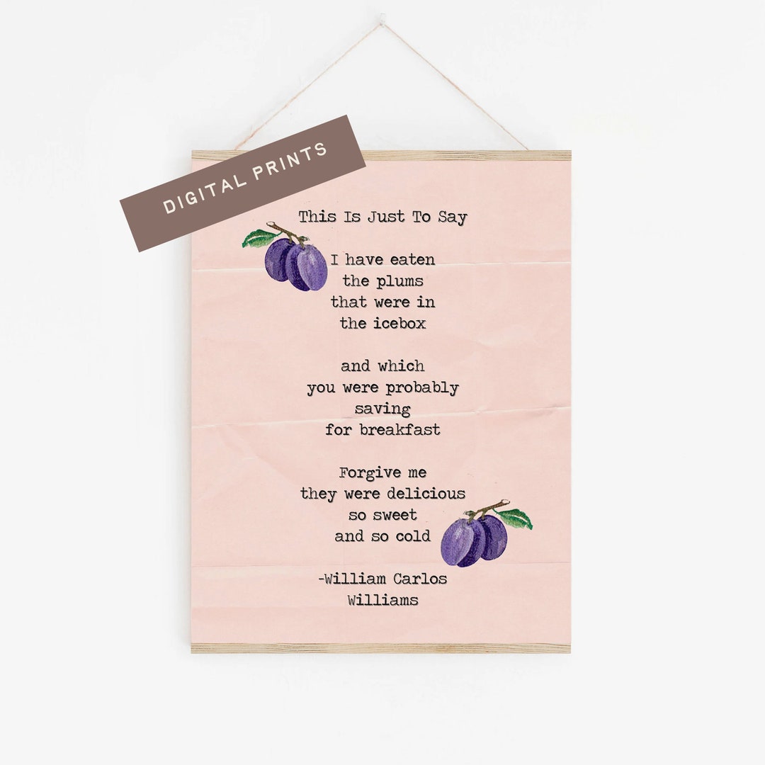 11x14 in This is Just to Say William Carlos Williams Poetry Print Art ...