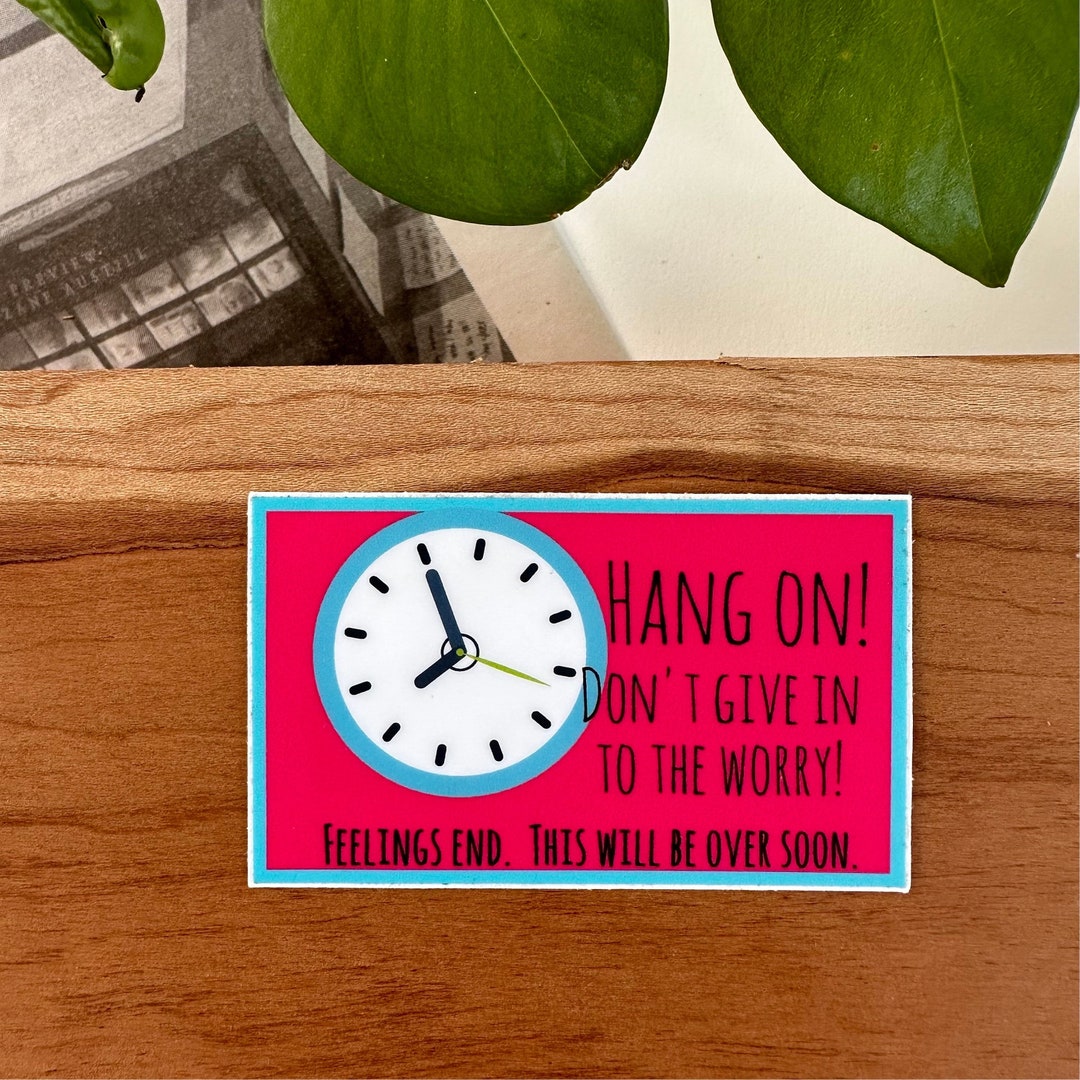 Therapy CBT Anxiety Worry Sticker - Just Don't Give up Text Message ...