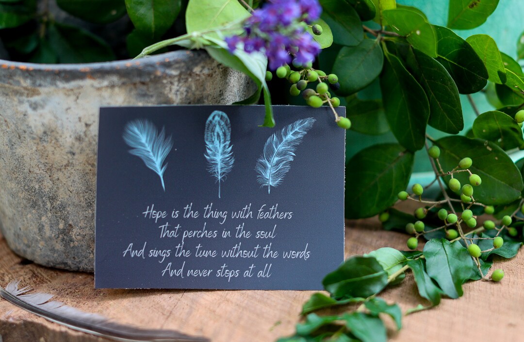 Emily Dickinson Quote - Hope is the Thing With Feathers - Poetry Quote ...