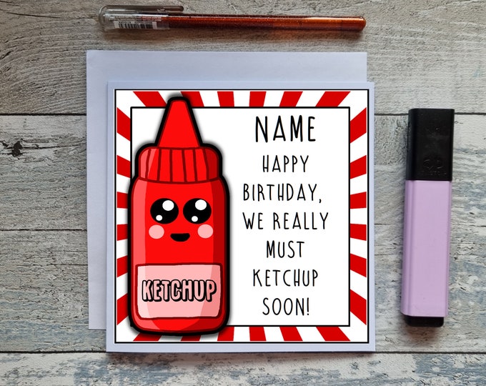 Ketchup Birthday Card, Funny Card, Birthday Greeting, Food Lover ...