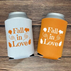 Custom Fall Wedding Can Coolers, Fall in Love Coolie, Wedding Party ...