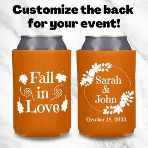 Custom Fall Wedding Can Coolers, Fall in Love Coolie, Wedding Party ...