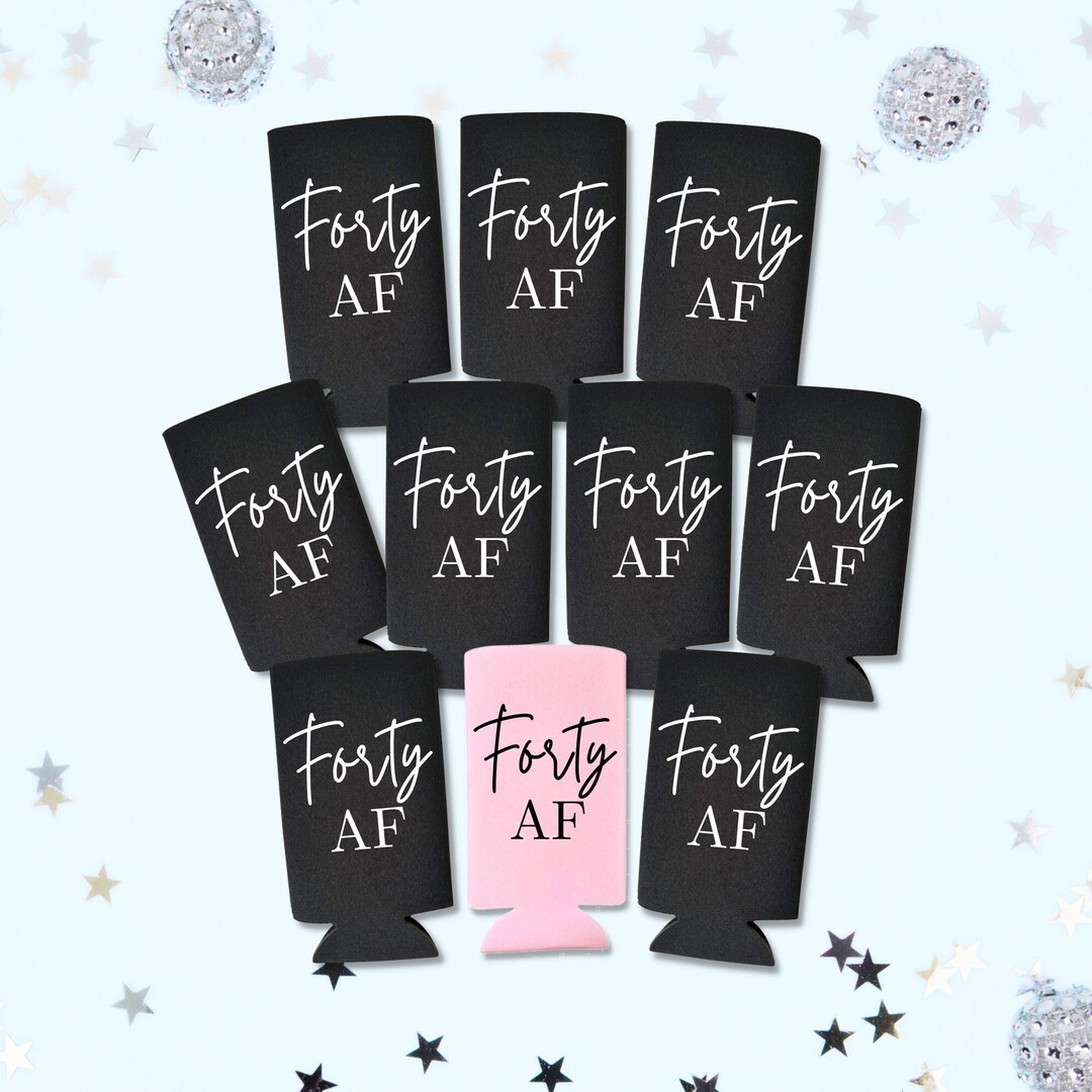 Forty AF - Personalized Slim Spiked Seltzer Cooler, Custom Birthday ...