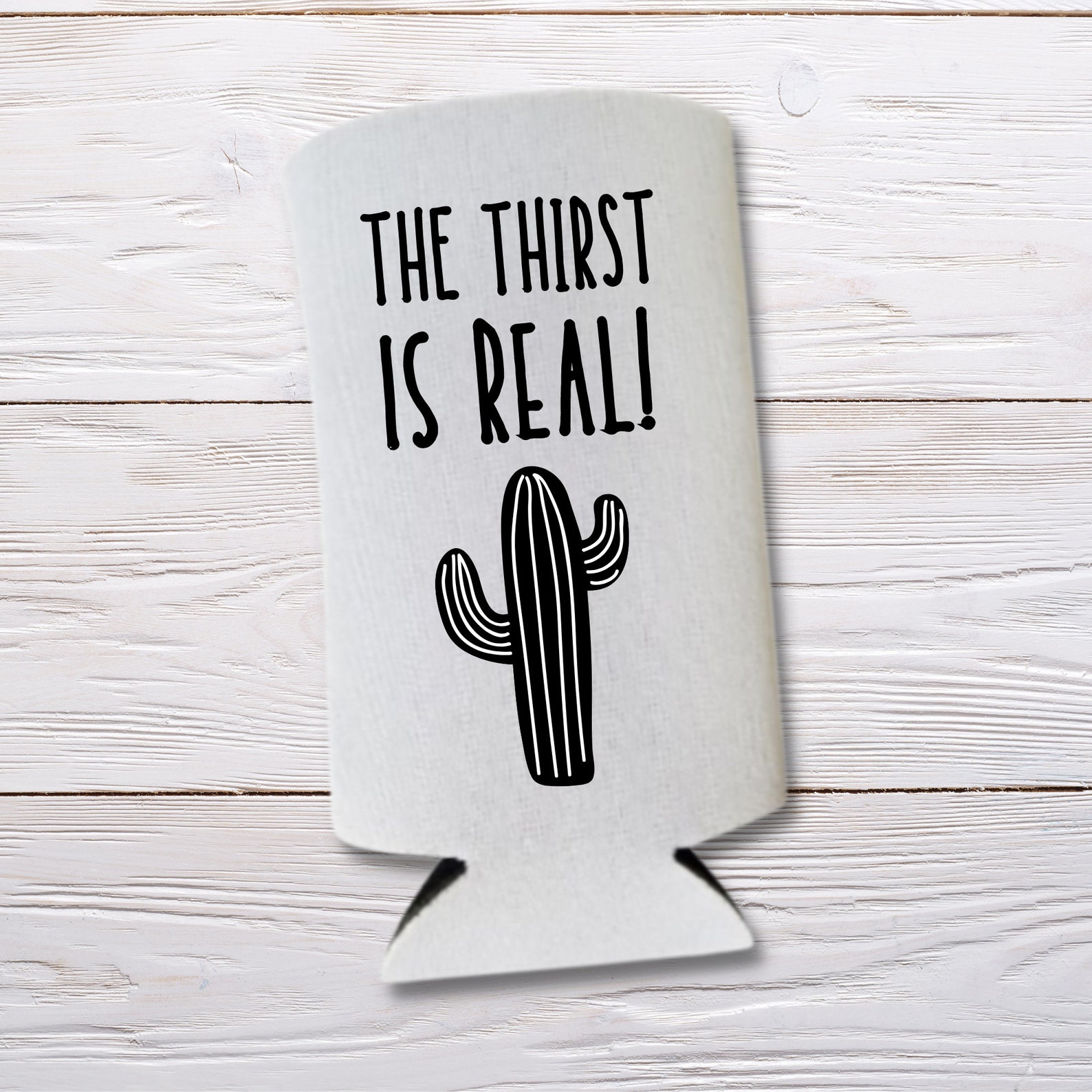 Funny Slim Can Cooler, the Thirst is Real!, Funny Spiked Seltzer Drink ...