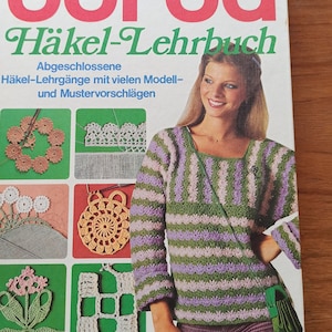 Burda Crochet Textbook, Crochet Tutorials With Lots of Models and ...